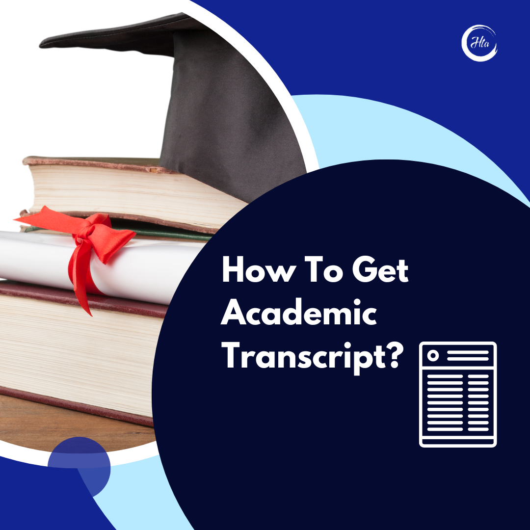How To Get Academic Transcript- Everything You Need to Know – How to ...