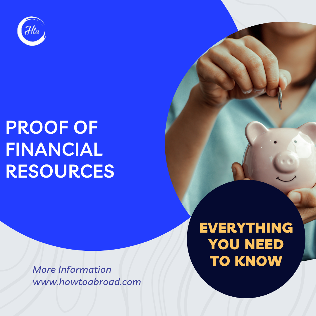 Proof of Financial Resources: Everything You Need to Know – HowToAbroad