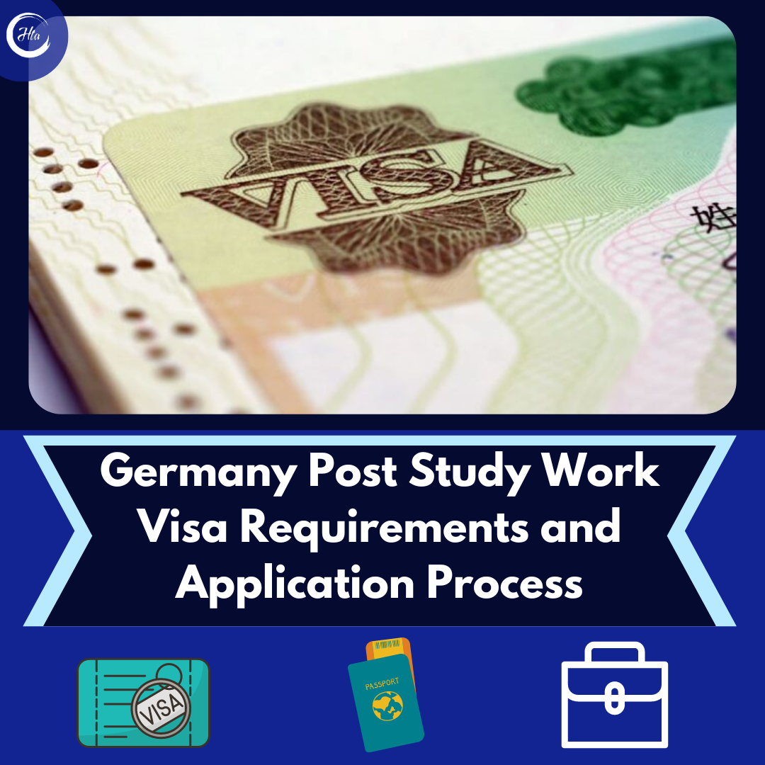 Germany Post Study Work Visa Requirements and Application Process – How ...