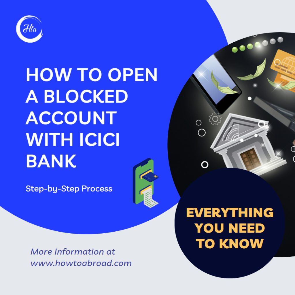 How to Open a Blocked Account with ICICI Bank: Everything You Need To ...