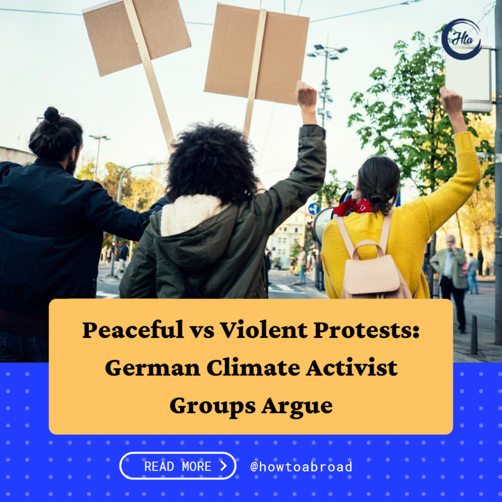 Peaceful vs Violent Protests: German Climate Activist Groups Argue ...