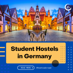 Student Hostels in Germany: Everything you need to know