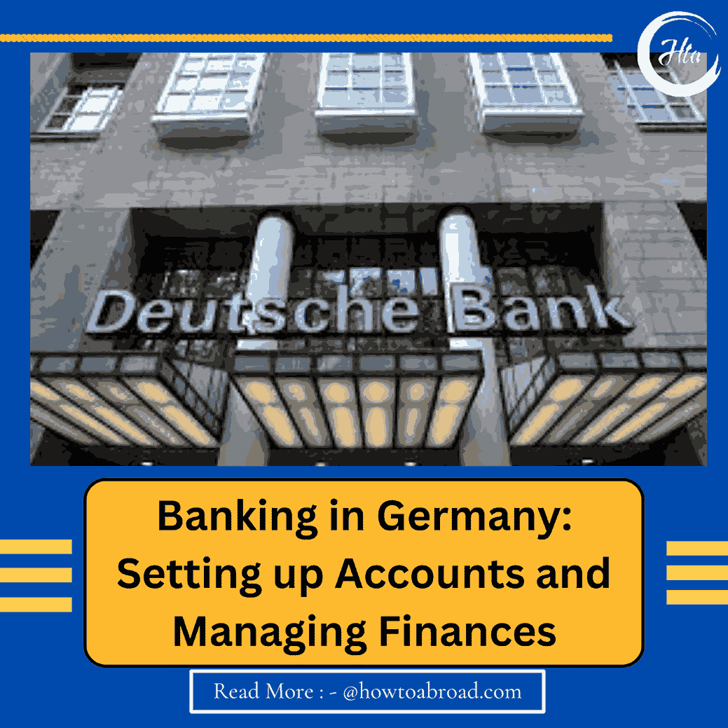 Banking in Germany: Setting up Accounts and Managing Finances – How to ...