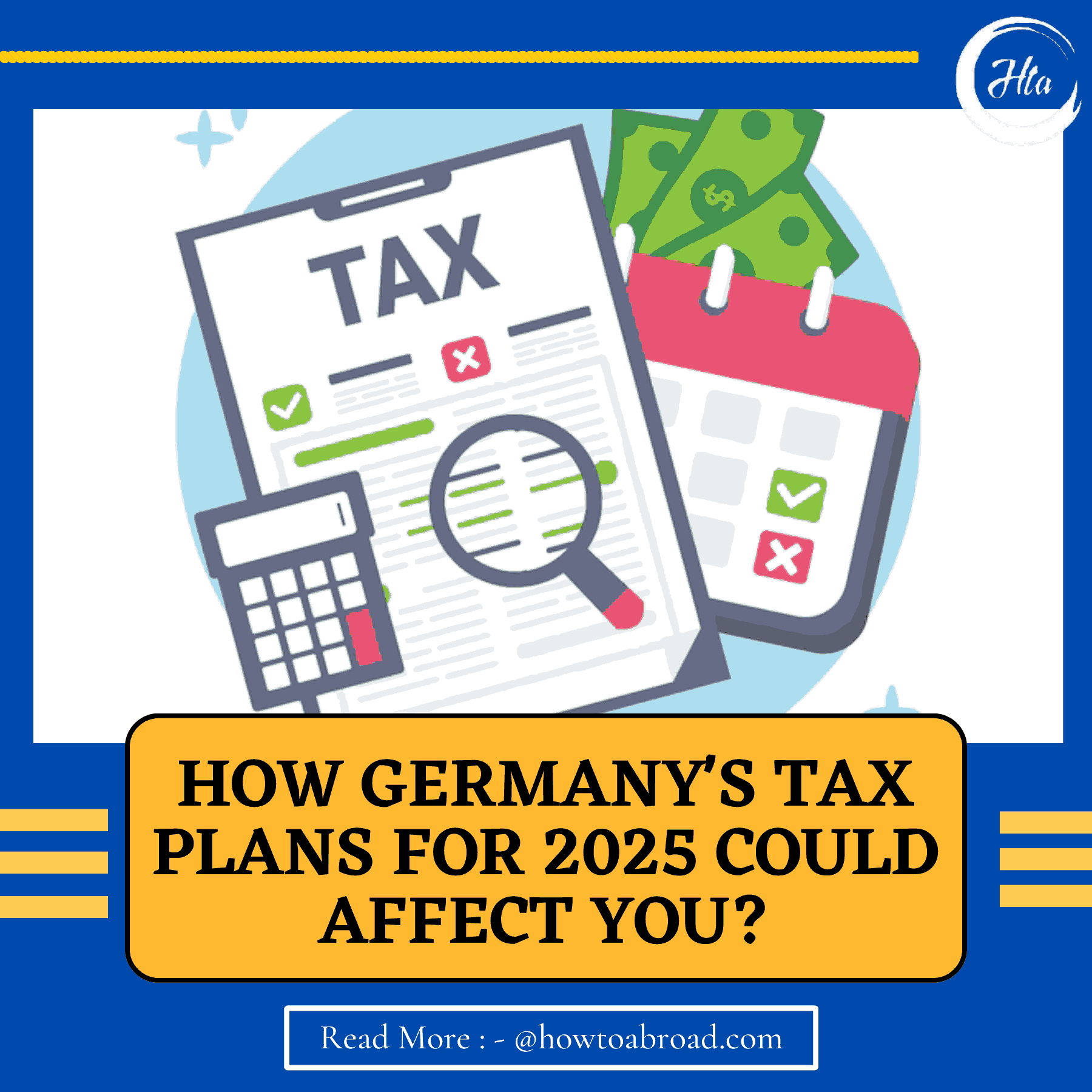 Germany's Tax Plans for 2025 – HowToAbroad